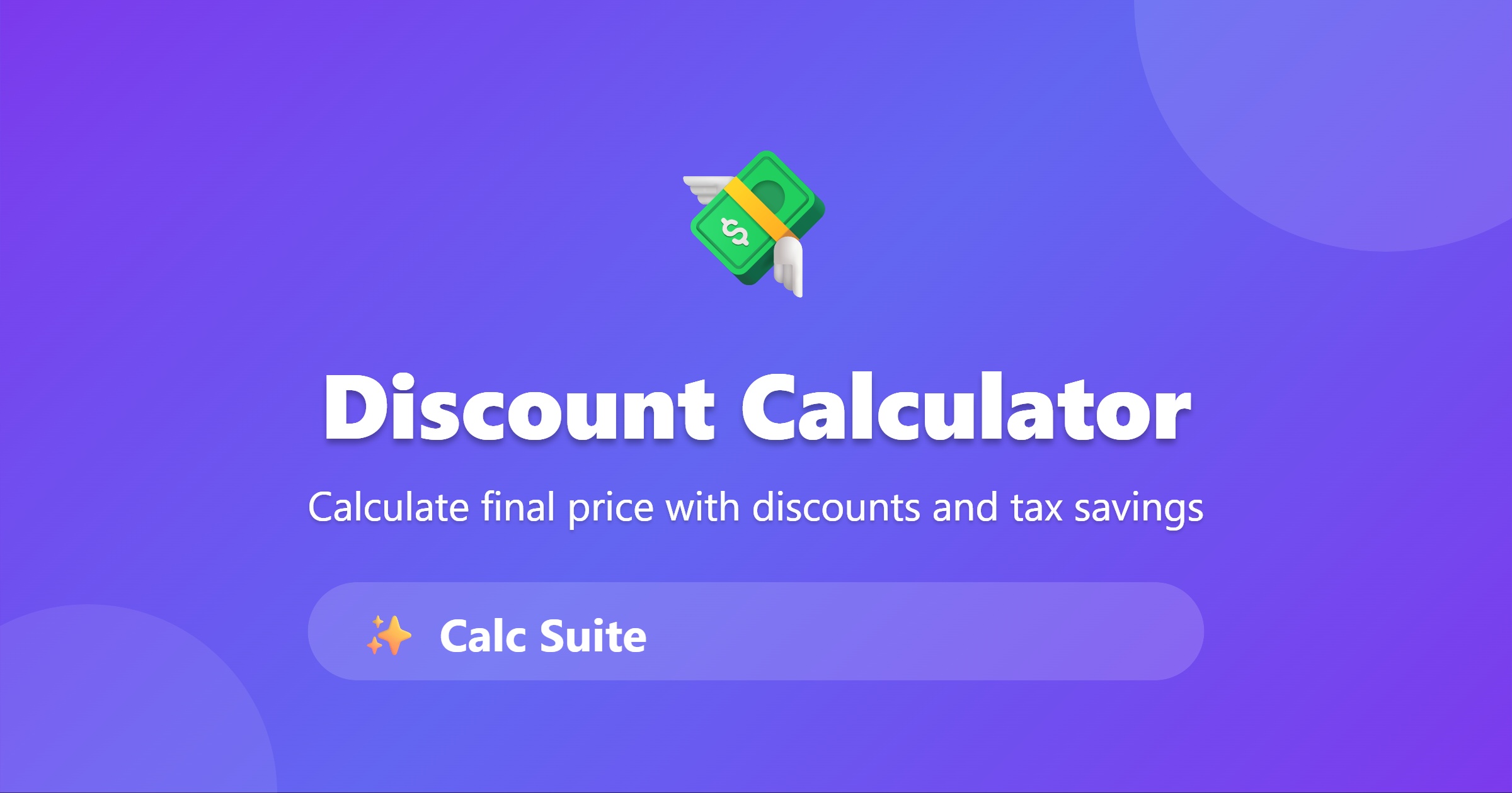 Discount Calculator — Sale Price, Savings & Tax Calculator | Essential ...